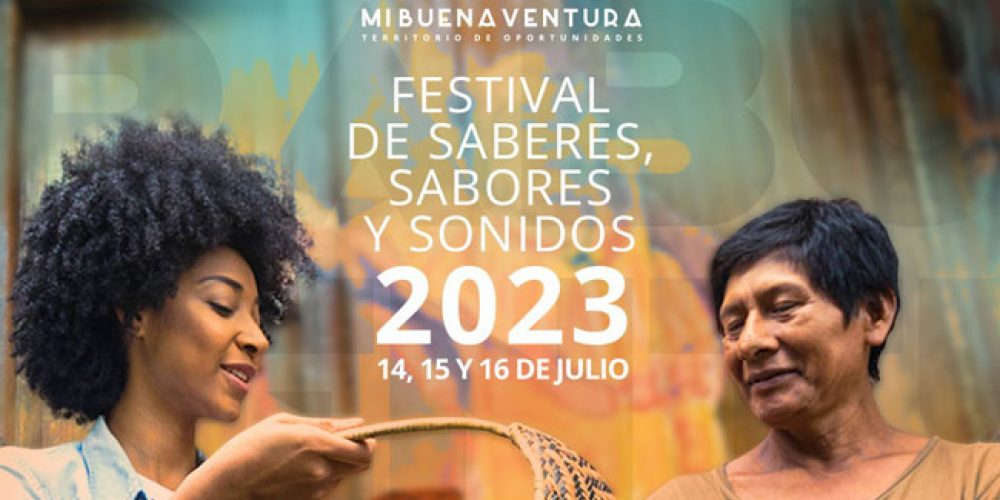 Festival de Saberes, Sabores y Sonidos llega a Buenaventura ... Festival de Saberes, Sabores y Sonidos llega a Buenaventura ...